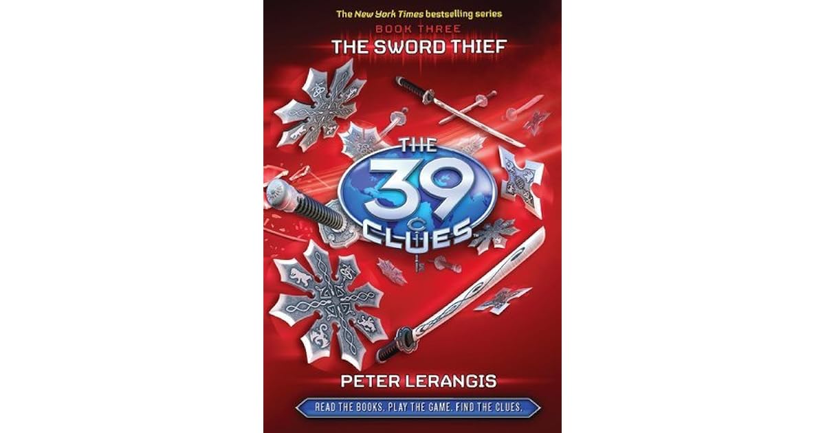 The Sword Thief (39 Clues, #3) by Peter Lerangis