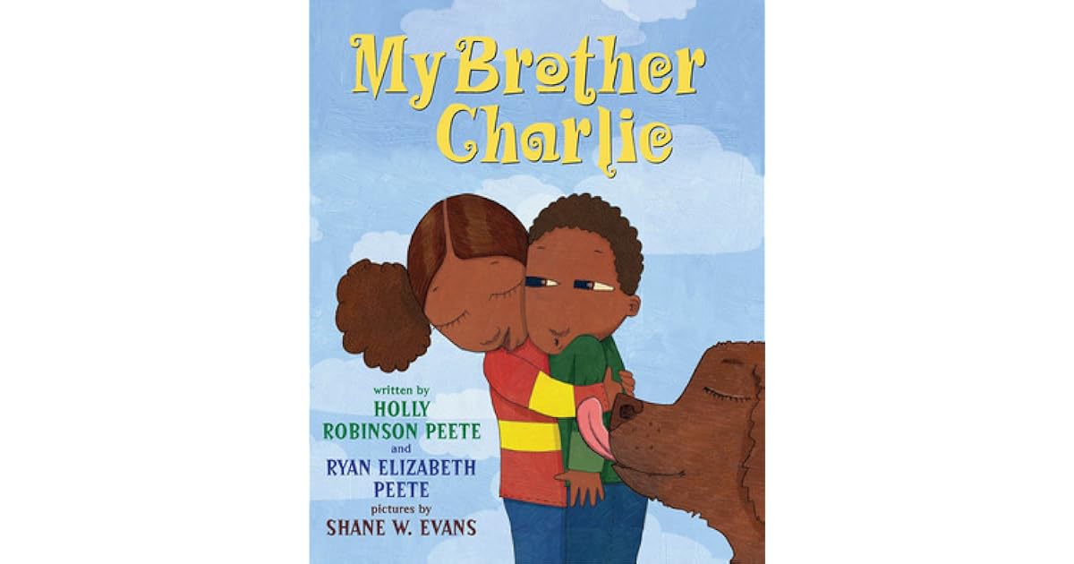 My Brother Charlie by Holly Robinson Peete