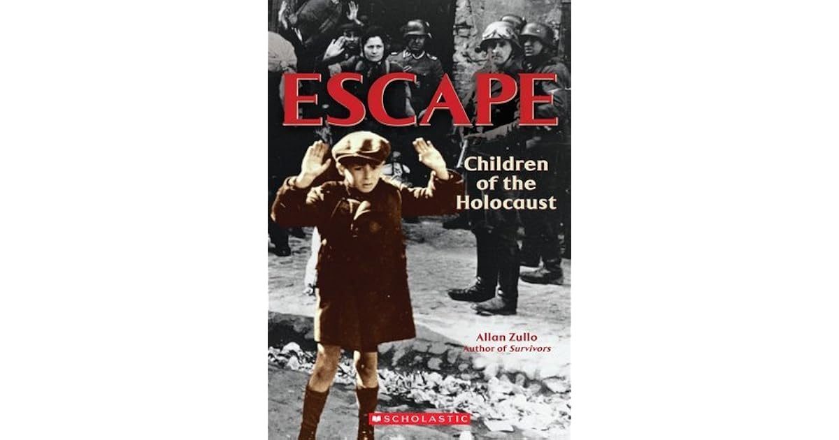 Escape: Children of the Holocaust by Allan Zullo