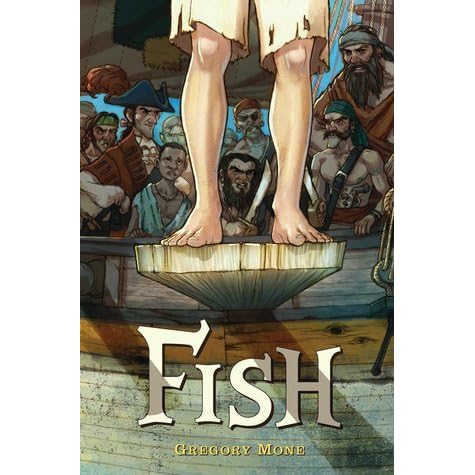 Fish by Gregory Mone — Reviews, Discussion, Bookclubs, Lists