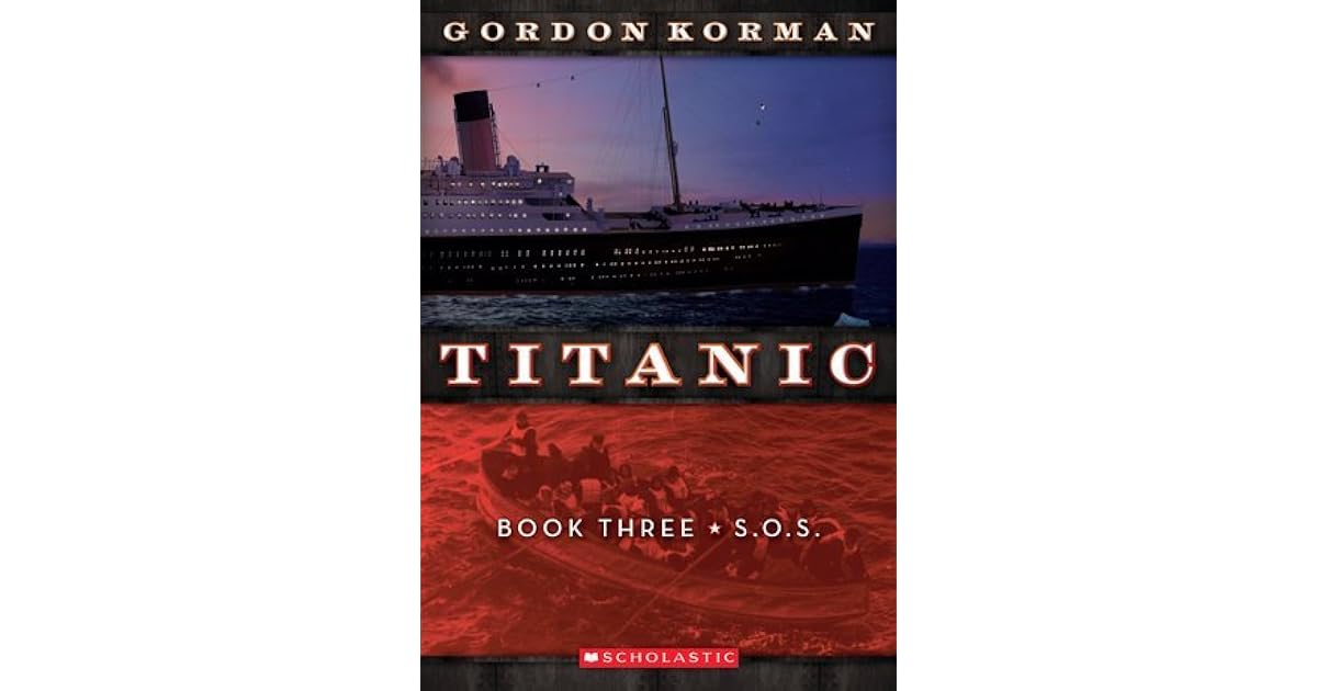 S.O.S. (Titanic, #3) by Gordon Korman