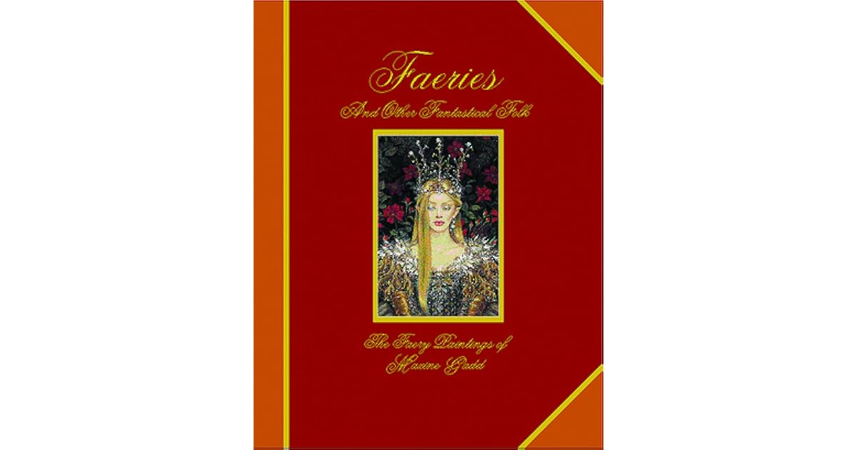 Faeries and Other Fantastical Folk: The Faery Paintings of Maxine Gadd ...