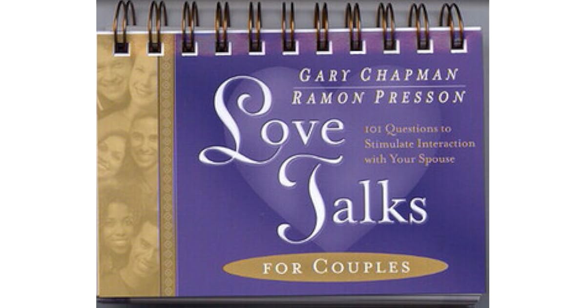 Love Talks for Couples: 101 Questions to Stimulate Interaction with ...