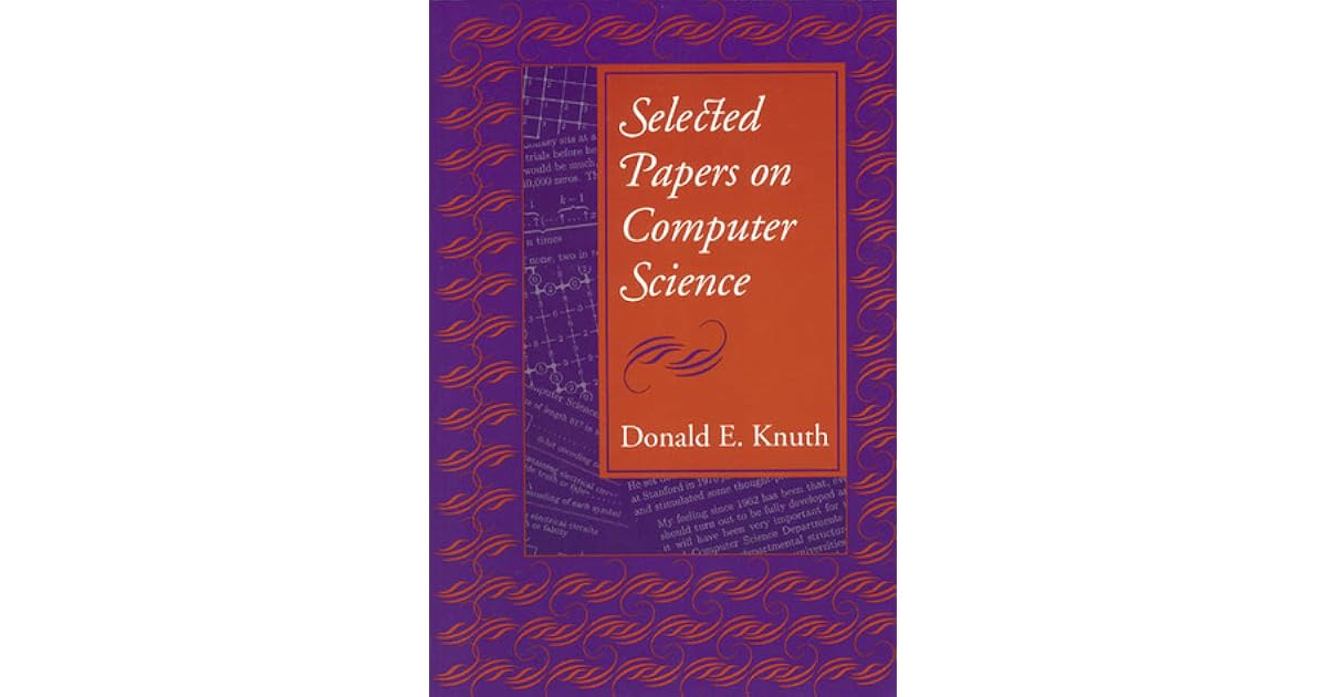 Selected Papers on Computer Science by Donald Ervin Knuth