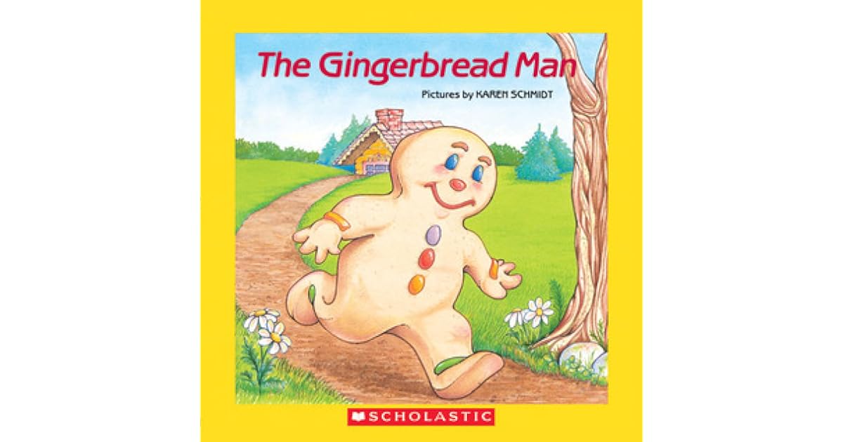 The Gingerbread Man with Paperback Book by Karen Schmidt