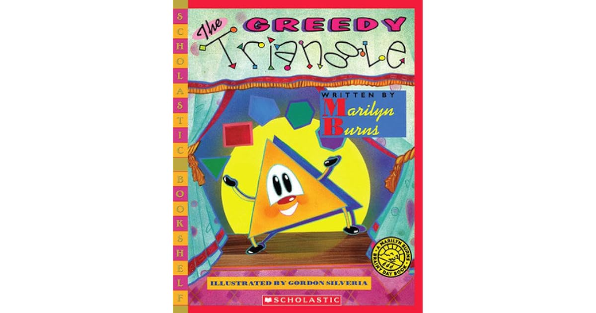 The Greedy Triangle by Marilyn Burns