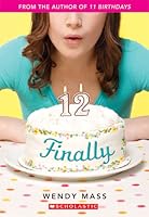 Finally (Willow Falls, #2) by Wendy Mass