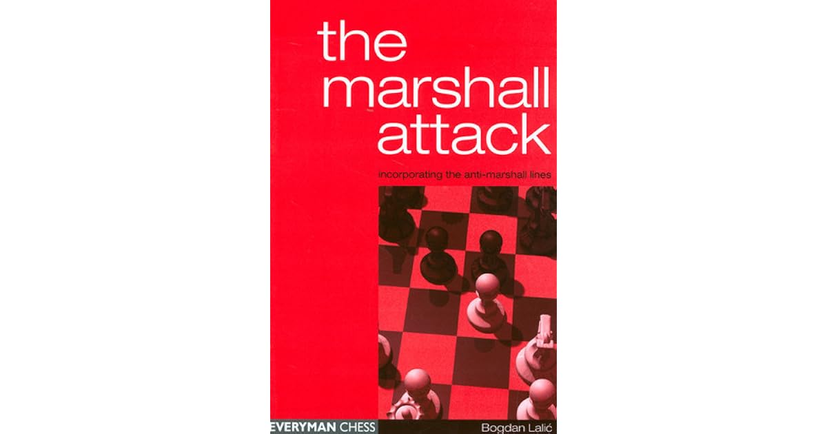 The Marshall Attack: Incorporating the Anti-Marshall Lines by Bogdan Lalic