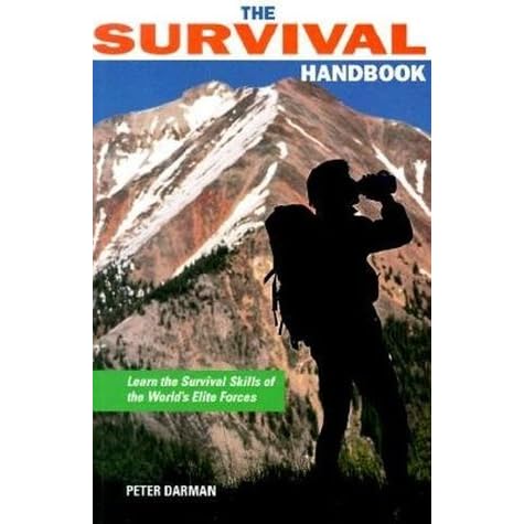 The Survival Handbook by Peter Darman — Reviews, Discussion, Bookclubs ...