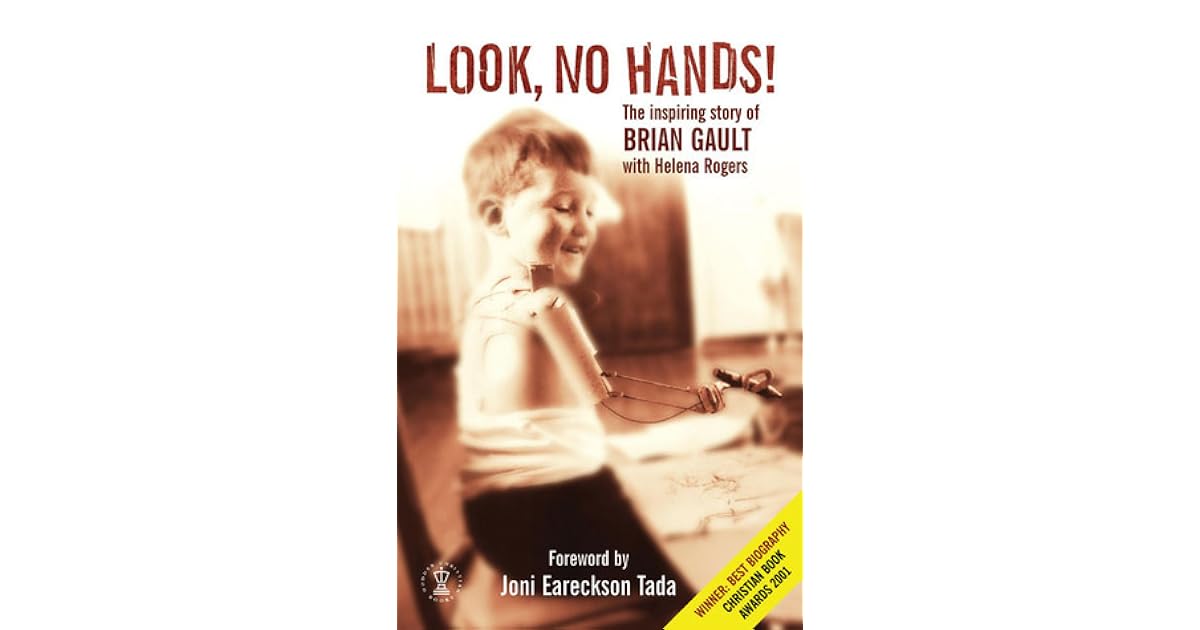 Look No Hands! by Brian Gault