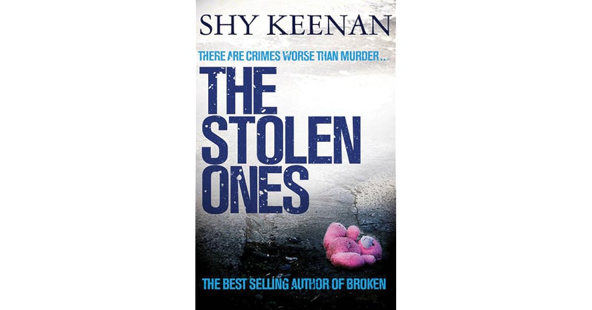 The Stolen Ones By Shy Keenan
