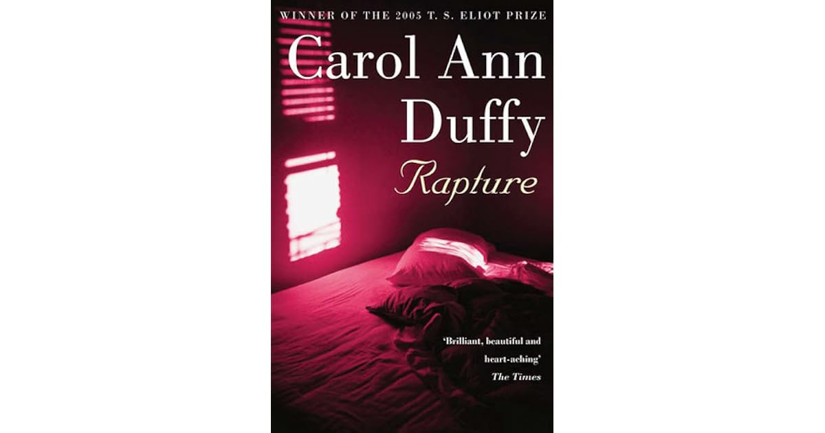 Rapture by Carol Ann Duffy