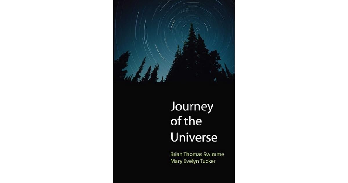 Journey of the Universe by Brian Swimme