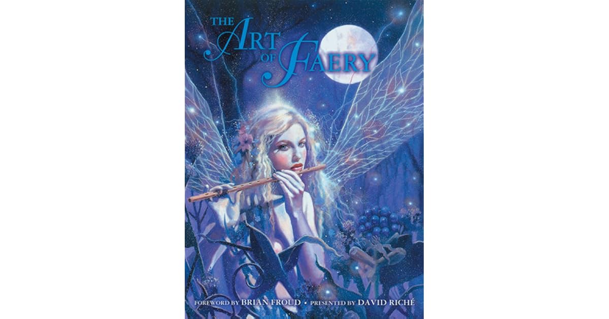 The Art of Faery by David Riche