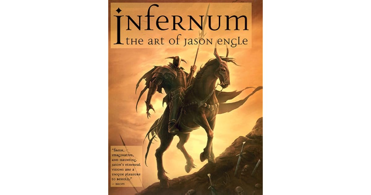 Infernum: The Art of Jason Engle by Jason Engle