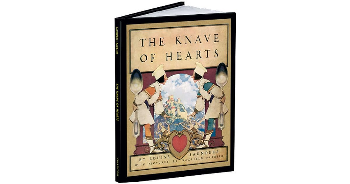 The Knave of Hearts by Louise Saunders