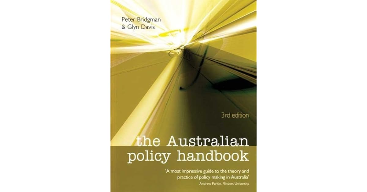 The Australian Policy Handbook by Peter Bridgman