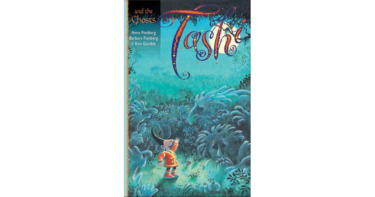Tashi and the Ghosts by Anna Fienberg