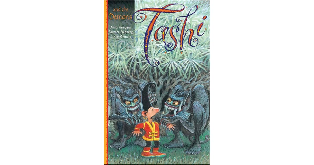 Tashi and the Demons by Anna Fienberg