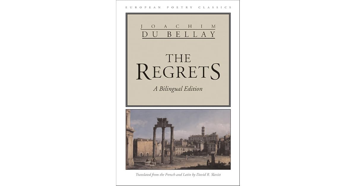 The Regrets by Joachim du Bellay