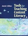 More Tools for Teaching Content Literacy by Janet Allen