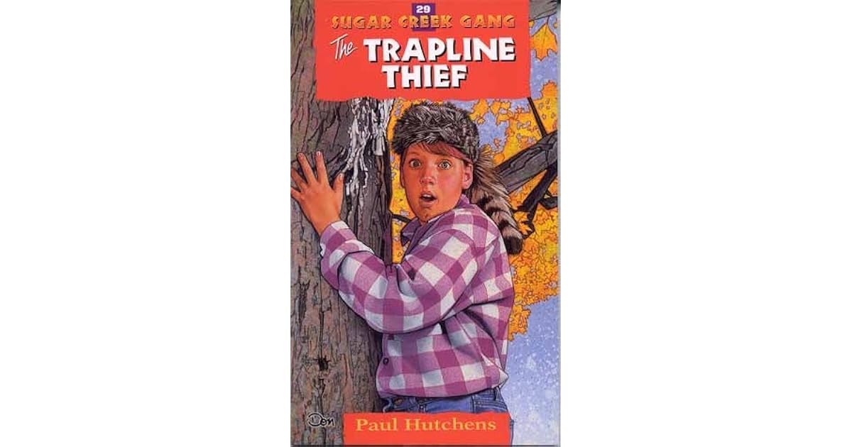 The Trapline Thief (Sugar Creek Gang, #21) by Paul Hutchens