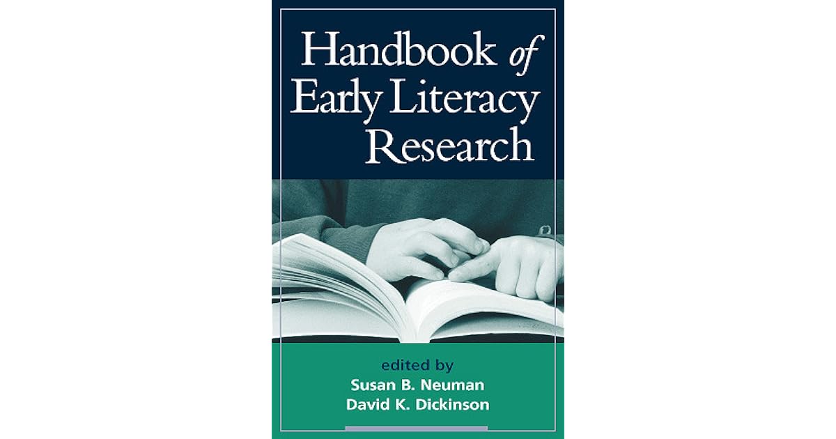 Handbook of Early Literacy Research, Volume 1 by Susan B. Neuman