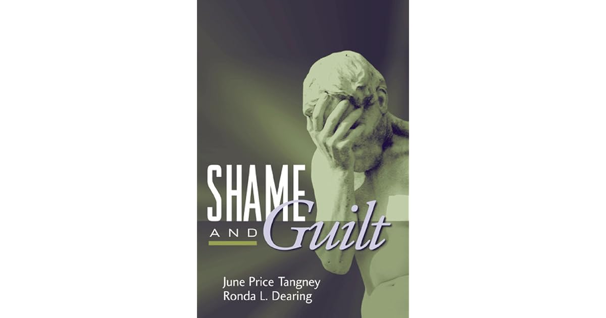 Shame and Guilt by June Price Tangney