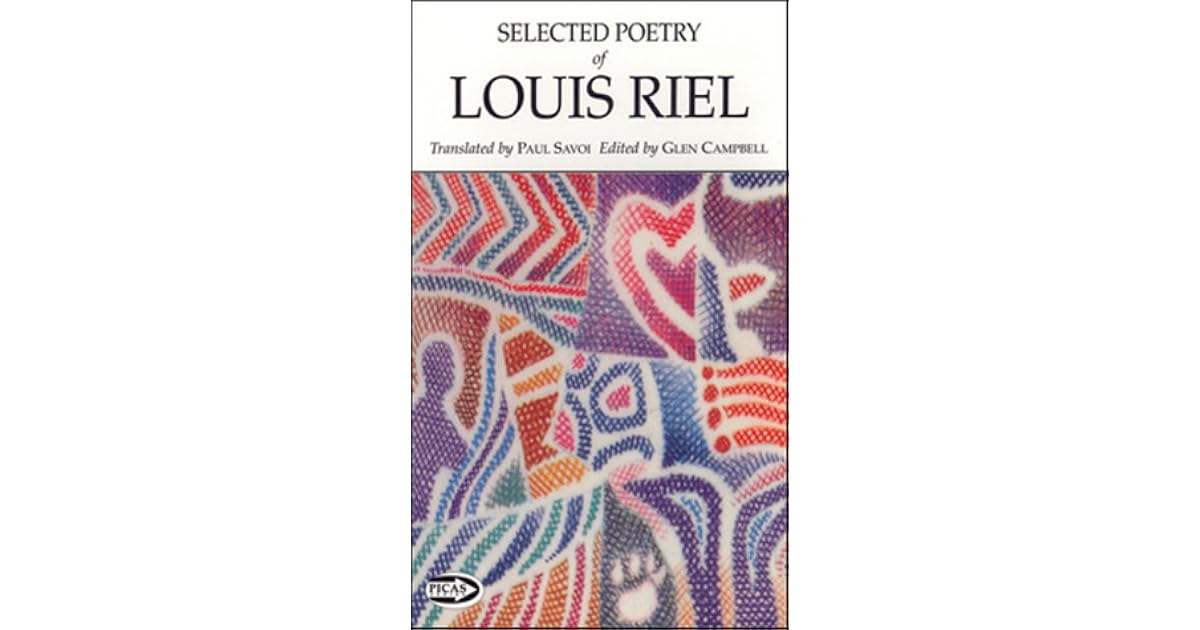 Selected Poetry of Louis Riel by Louis Riel