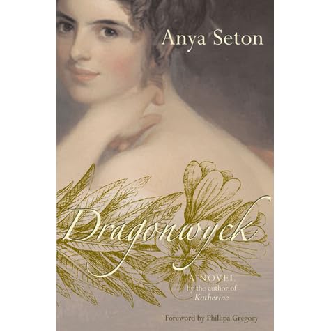 Dragonwyck by Anya Seton — Reviews, Discussion, Bookclubs, Lists