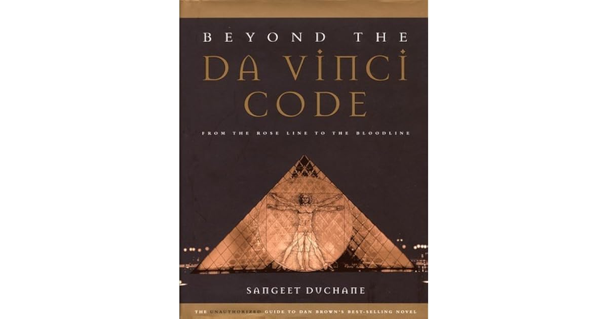 Beyond the Da Vinci Code: From the Rose Line to the Bloodline by ...