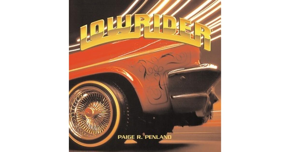 Lowrider by Paige Penland