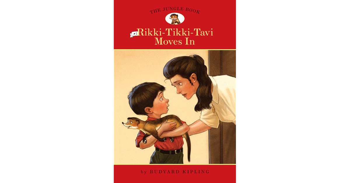 Rikki-Tikki-Tavi Moves In (The Jungle Book #1) by Diane Namm