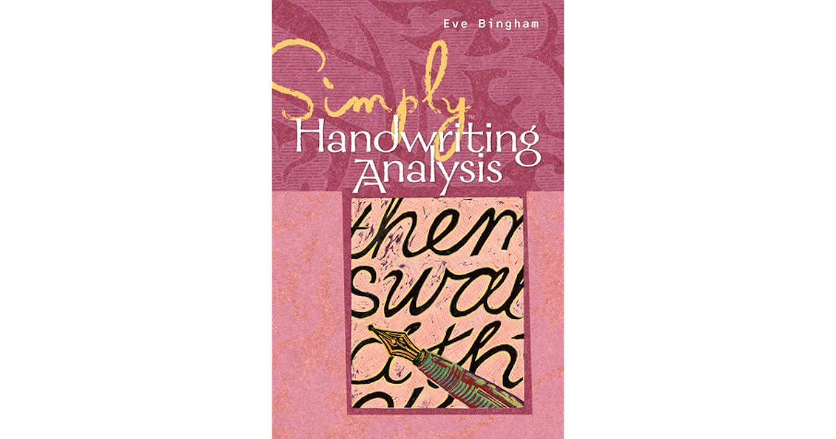 Simply® Handwriting Analysis by Eve Bingham