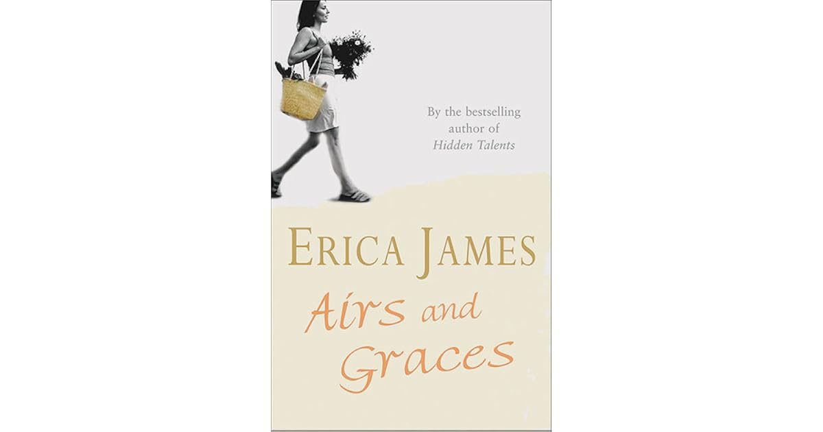 Airs and Graces by Erica James