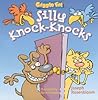 Nutty Knock Knocks! by Joseph Rosenbloom