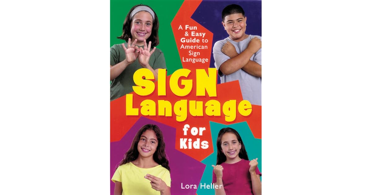 Sign Language for Kids: A Fun Easy Guide to American Sign Language by ...