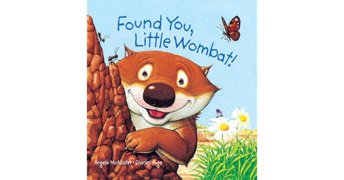 Found You, Little Wombat! by Angela McAllister