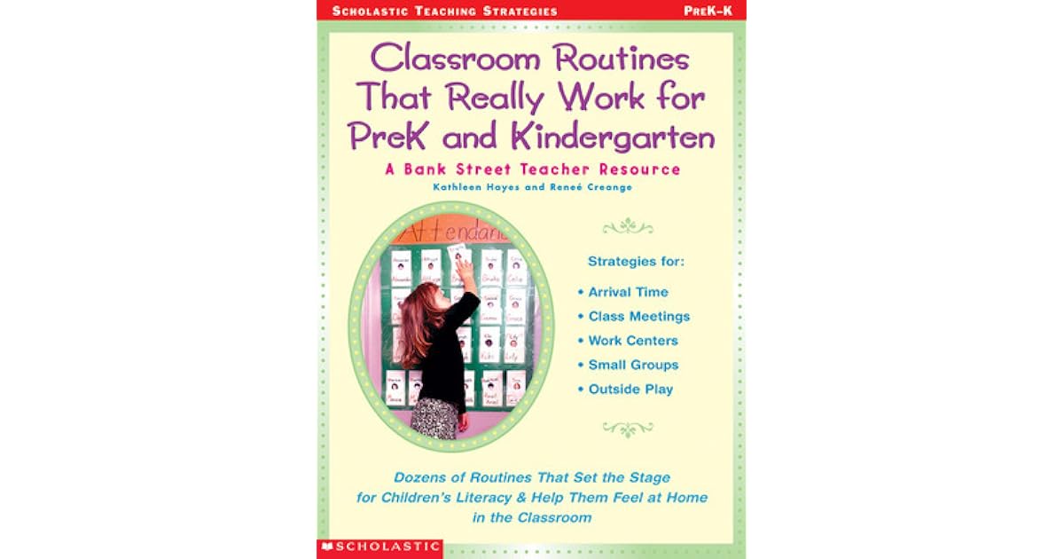 Classroom Routines That Really Work for Pre-K and Kindergarten: Dozens ...
