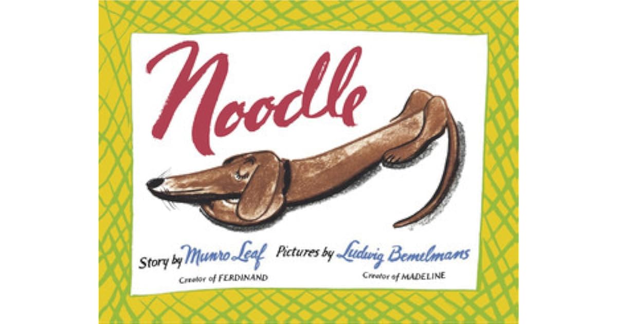 Noodle by Munro Leaf