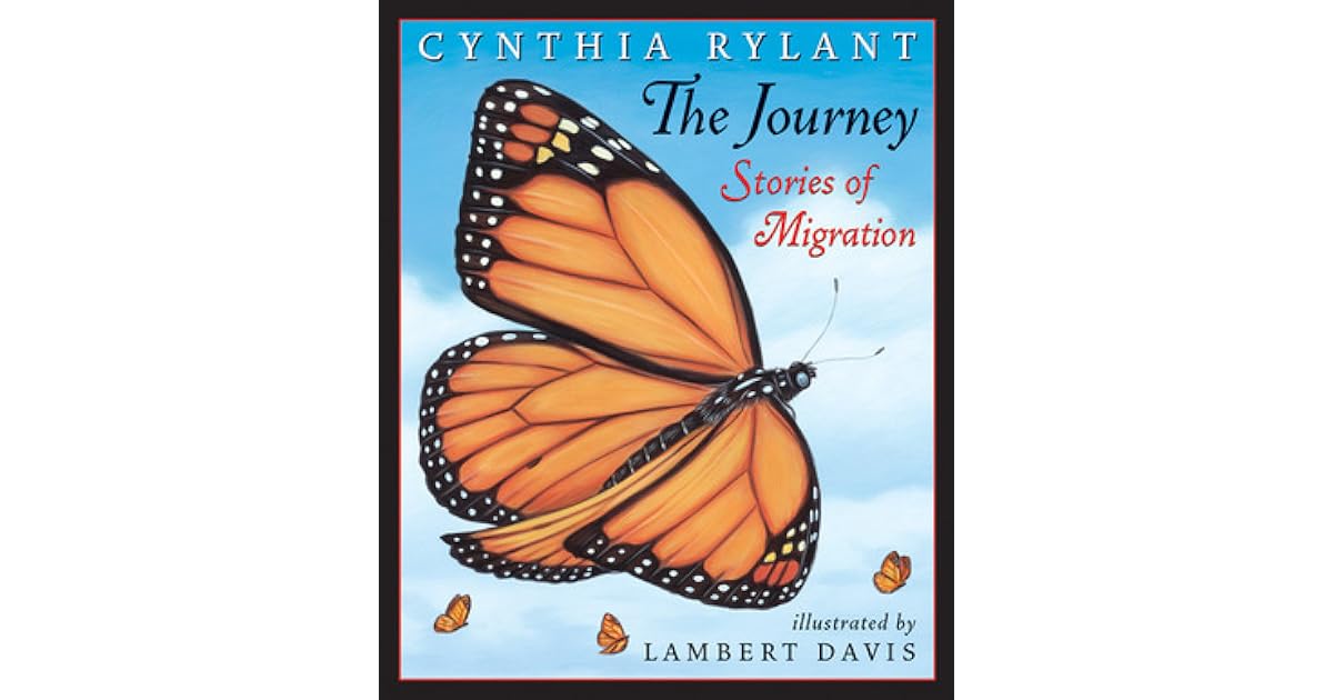 The Journey: Stories of Migration by Cynthia Rylant