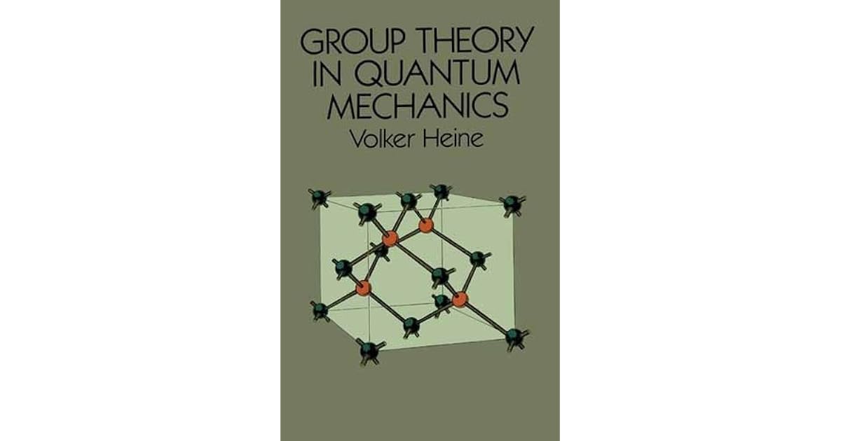 Group Theory in Quantum Mechanics by Volker Heine