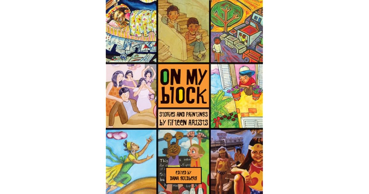 On My Block: Stories and Paintings by Fifteen Artists by Dana Goldberg