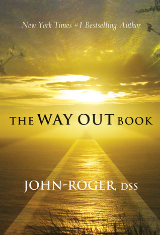 The Way Out Book by John-Roger