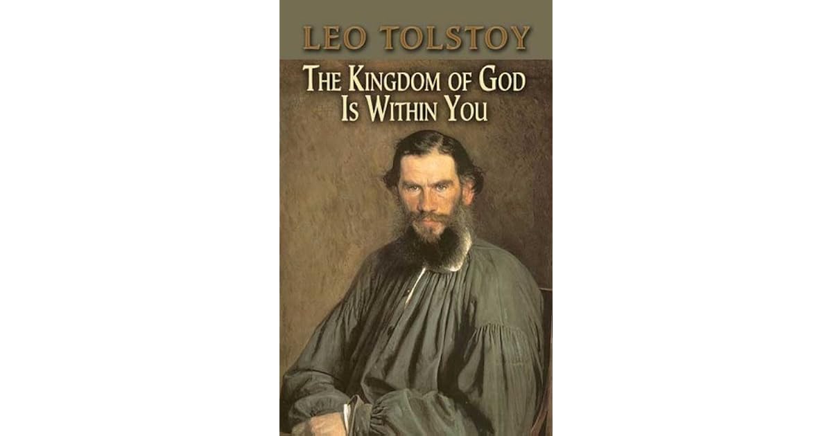 The Kingdom of God Is Within You by Leo Tolstoy