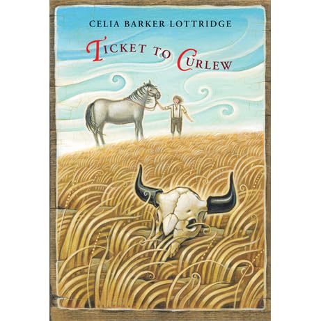 Ticket to Curlew by Celia Barker Lottridge — Reviews, Discussion ...