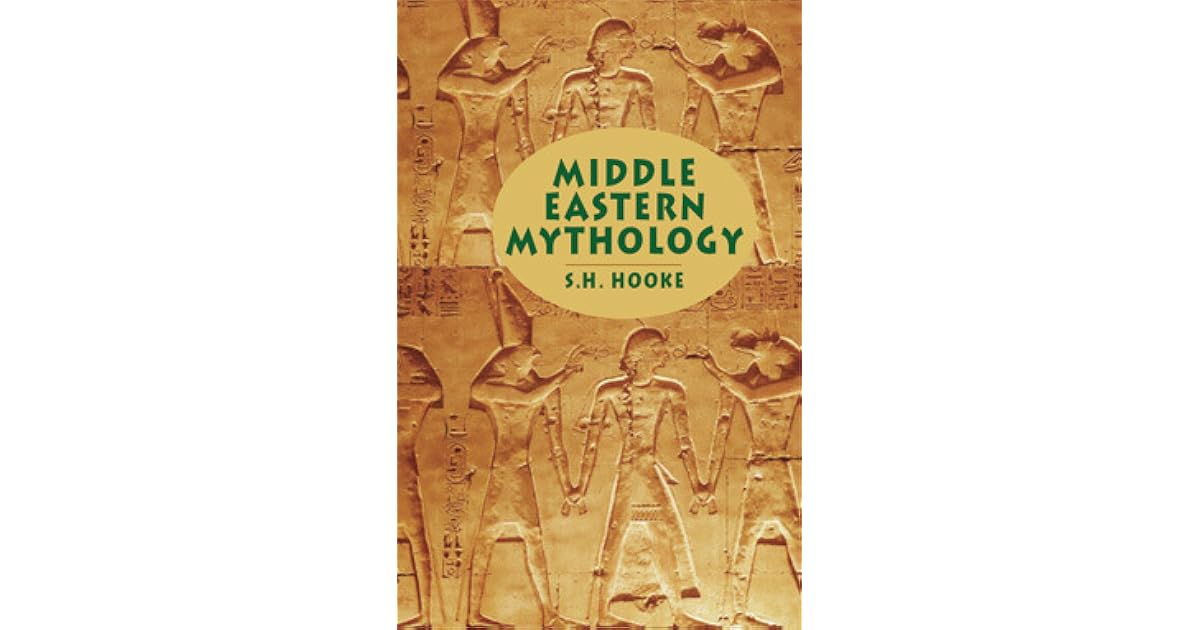 Middle Eastern Mythology by Samuel Henry Hooke