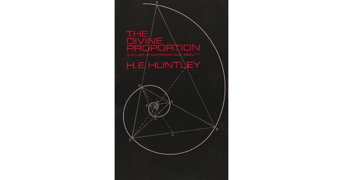 The Divine Proportion by Ernie Hart