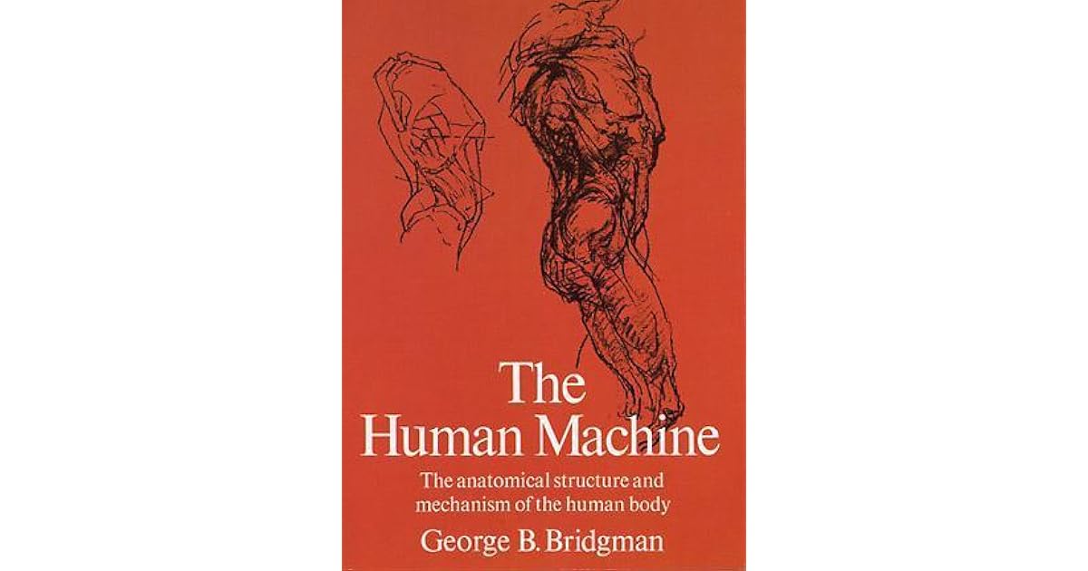 The Human Machine by George B. Bridgman