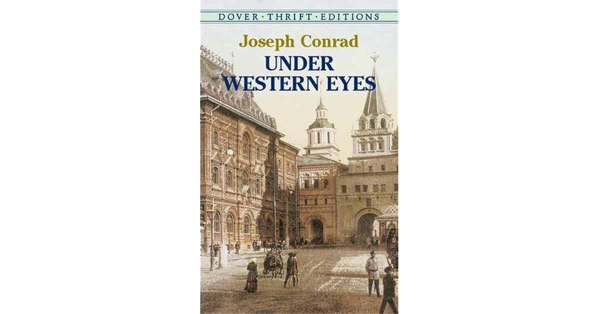 Under Western Eyes by Joseph Conrad